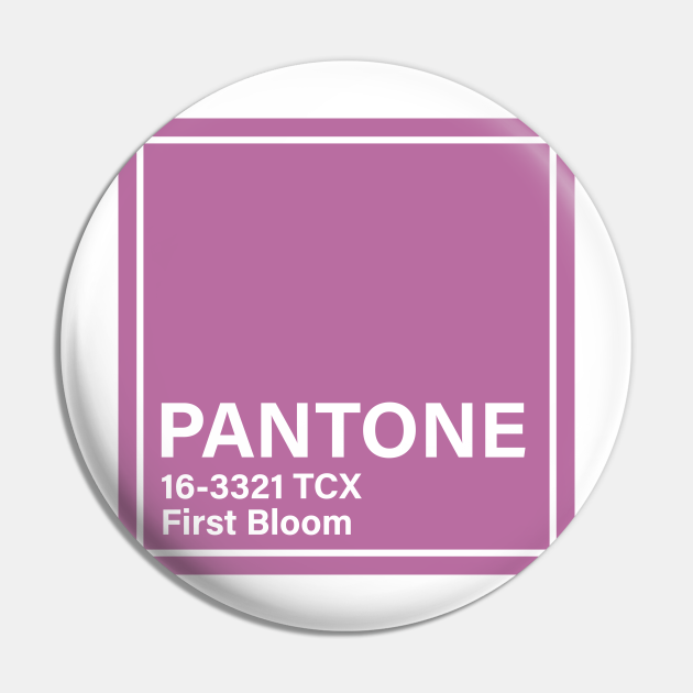 pantone 16-3321 TCX First Bloom - Pantone Color - Pin | TeePublic