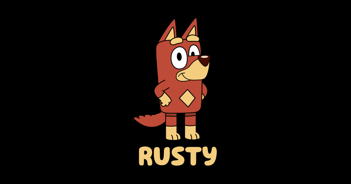 Rusty Bluey Friend - Bluey - Sticker | TeePublic