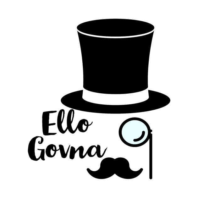 Ello Govna - Hello - Kids T-Shirt | TeePublic
