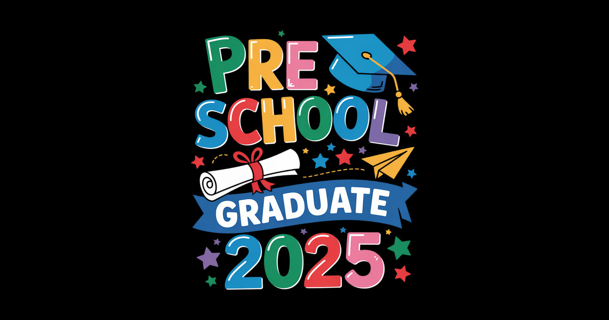 Preschool Graduation 2025 Pre-k Graduate - Preschool Graduation ...