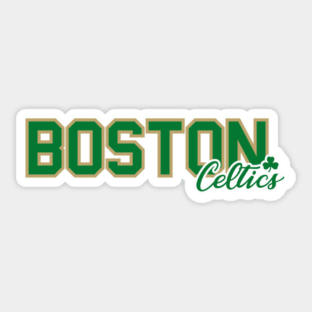 BOSTON | CELTICS | NBA - Celtics - Sticker | TeePublic
