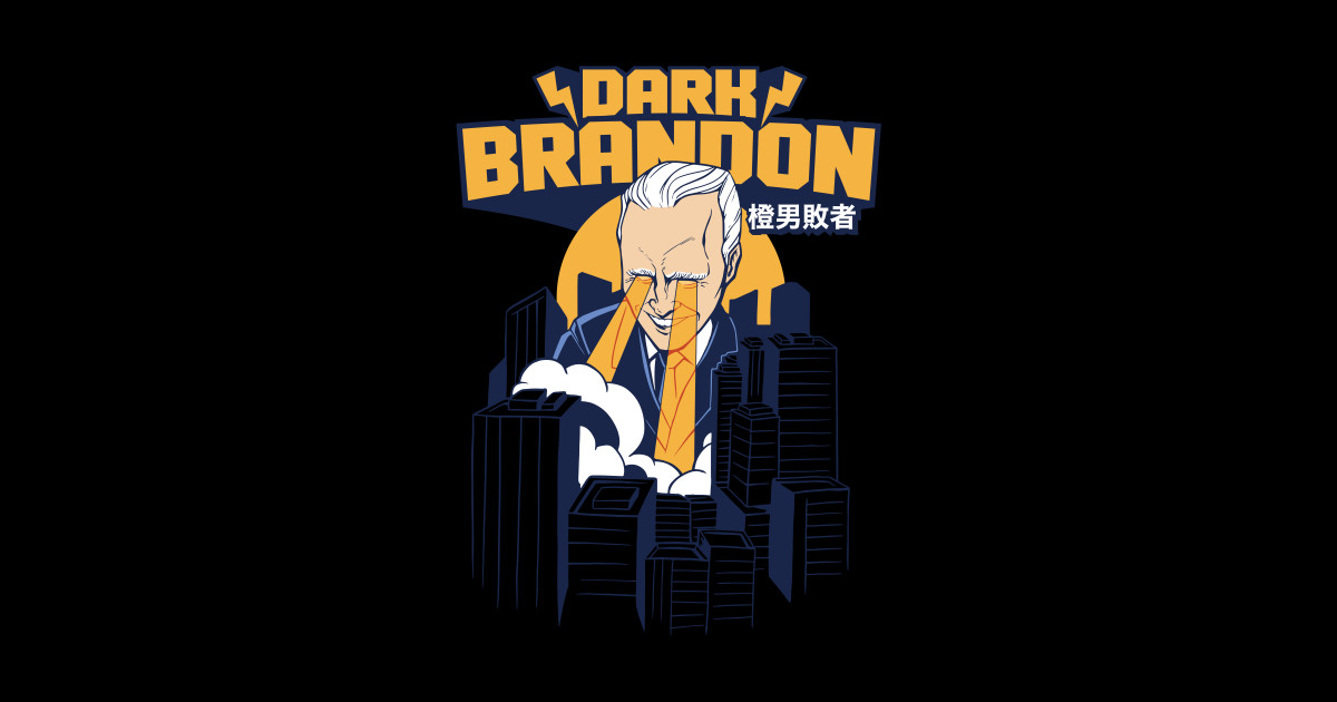 Dark Brandon Rises // Funny Dark Brandon Meme - Dark Brandon - Posters ... Dark Brandon Rises // Funny Dark Brandon Meme - Dark Brandon - Posters ...