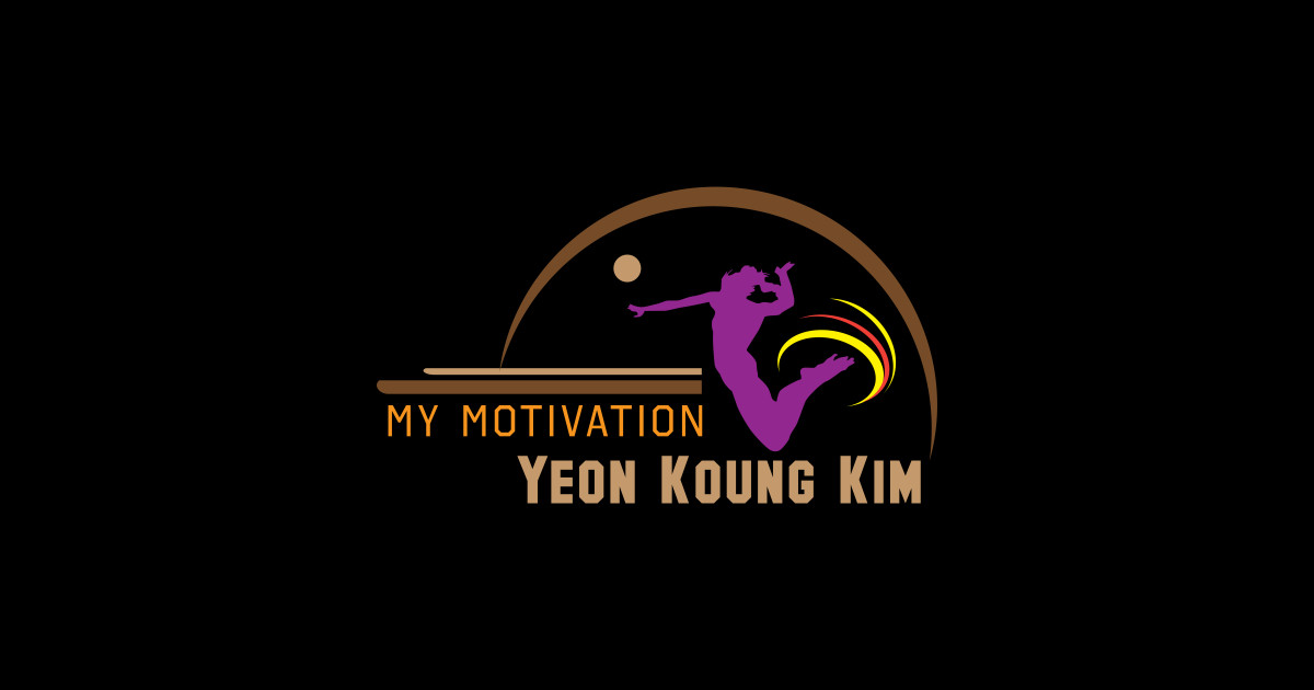 My Motivation - Yeon Koung Kim - Yeon Koung Kim - Sticker | TeePublic