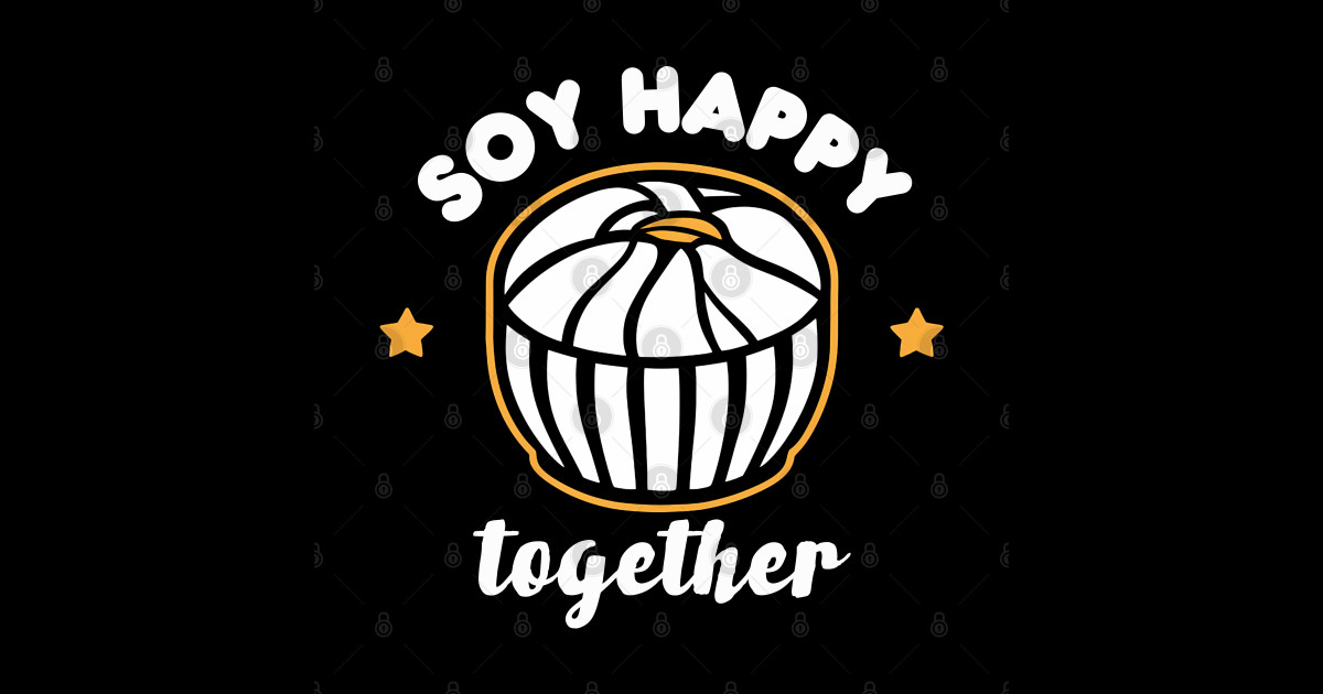 Soy Happy Together - Dim Sum - Sticker | TeePublic