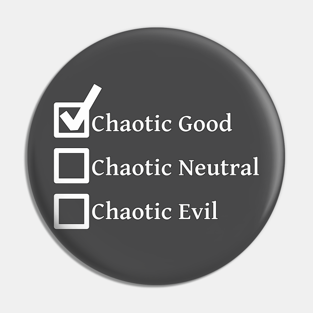 Chaotic Good DND 5e Pathfinder RPG Alignment Role Playing Tabletop RNG ...