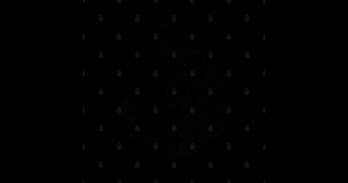 Smelly Cat - Smelly Cat - Sticker | TeePublic