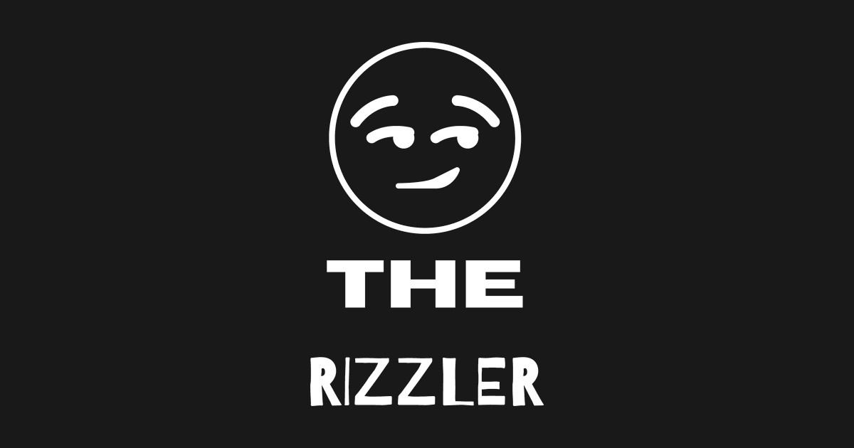 The rizzler trendy slang tiktok design cool - Gen Z - T-Shirt | TeePublic