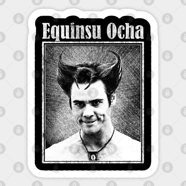 White Devil / Equinsu Ocha - Ace Ventura - Sticker | TeePublic