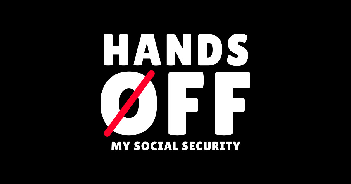 Hands Off Social Security - Hands Off Protest Social Security - Sticker ...
