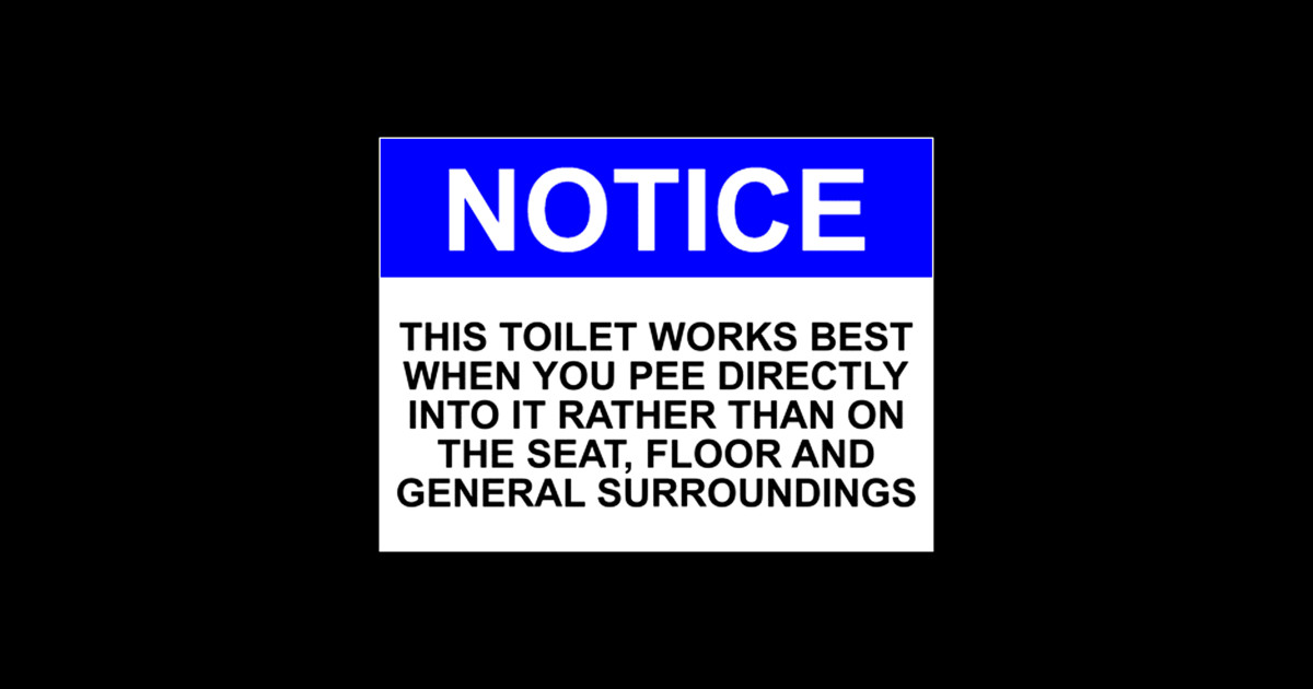 Please Don't Pee On The Floor - Toilet - Sticker | TeePublic