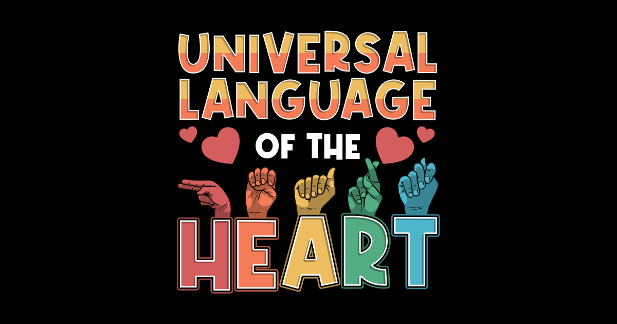 ASL Sign Language Teacher Deaf Person Signage Alphabet Heart - Sign ...