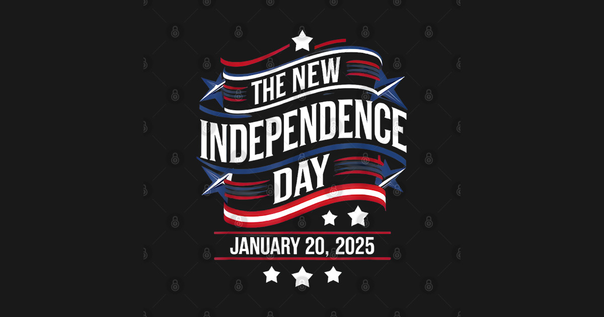 The New Independence Day January 20 2025 Inauguration - Independence ...