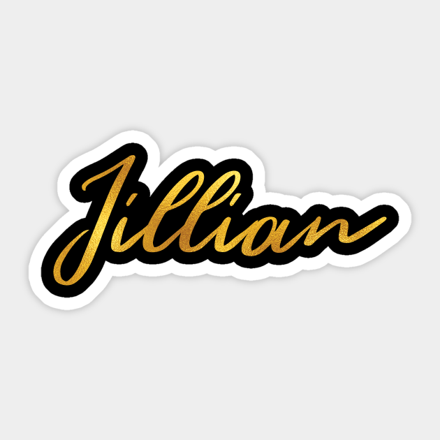 Jillian Name Hand Lettering in Faux Gold Letters - Jillian - Sticker ...