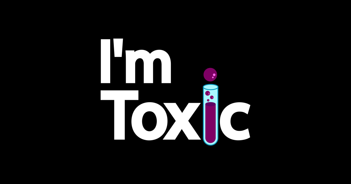 I'm Toxic Typography design - Im Toxic Typography Design - Sticker ... I'm Toxic Typography design - Im Toxic Typography Design - Sticker ...
