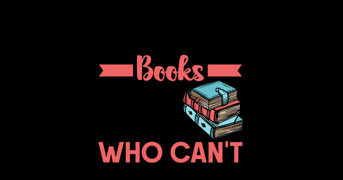The man who does not read books - Reading - Sticker | TeePublic