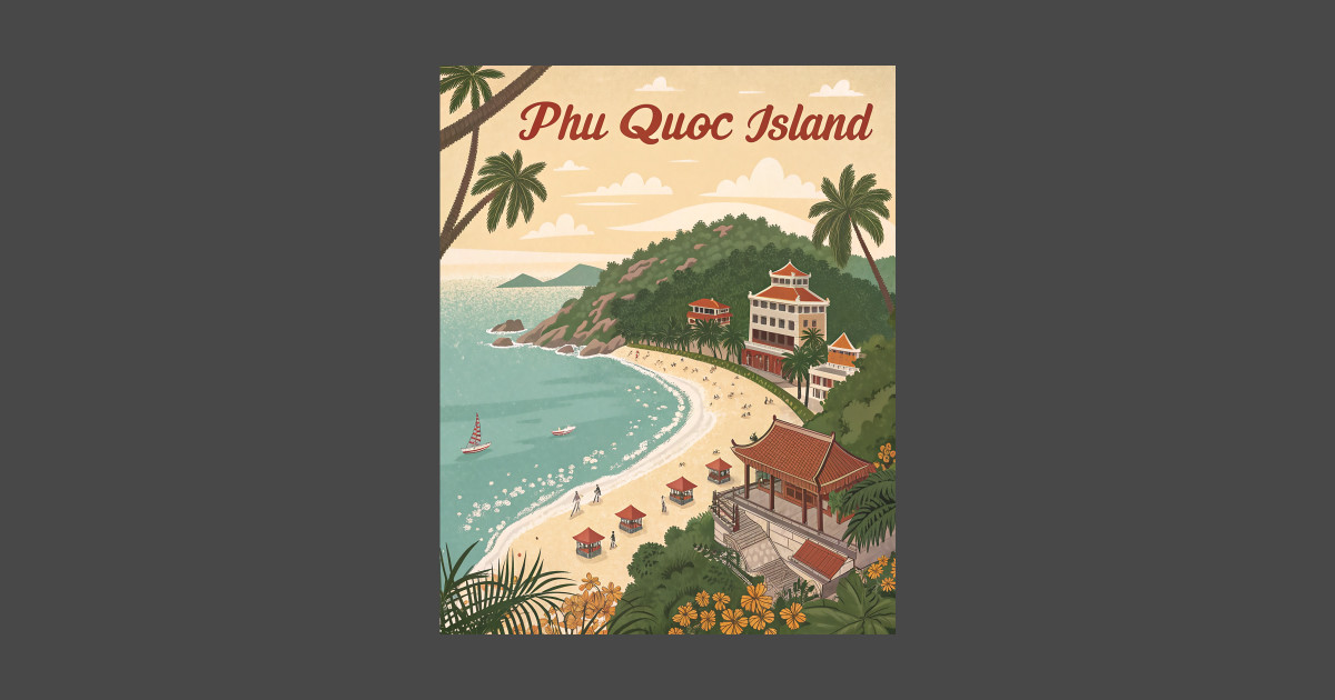 Phu Quoc Island, Vietnam - Vietnam - T-Shirt | TeePublic