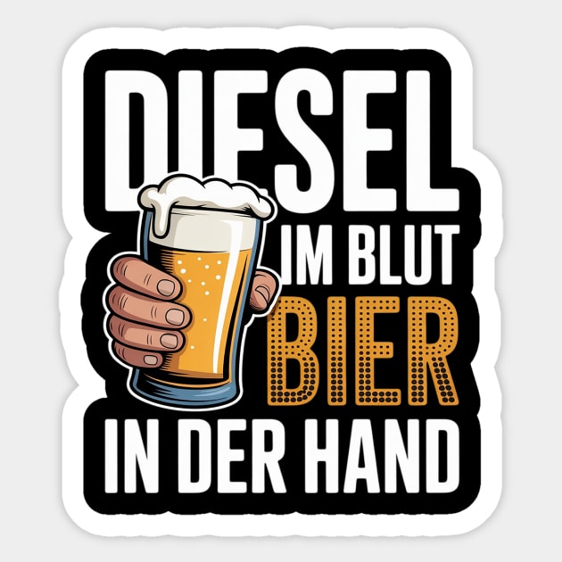 diesel im blut bier in der hand - Diesel Im Blut Bier In Der Hand ...