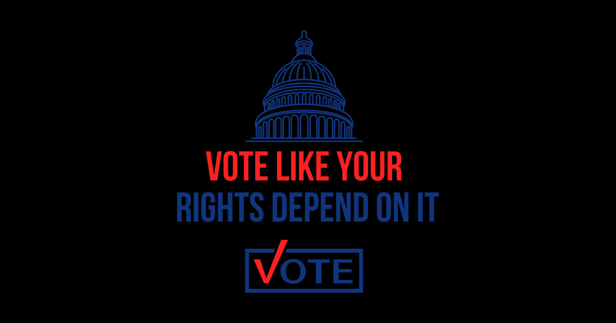 Vote Like Your Rights Depend on It - Vote - Sticker | TeePublic