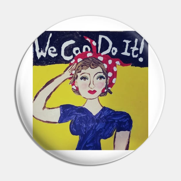 Rosie the Riveter - Rosie The Riveter - Pin | TeePublic