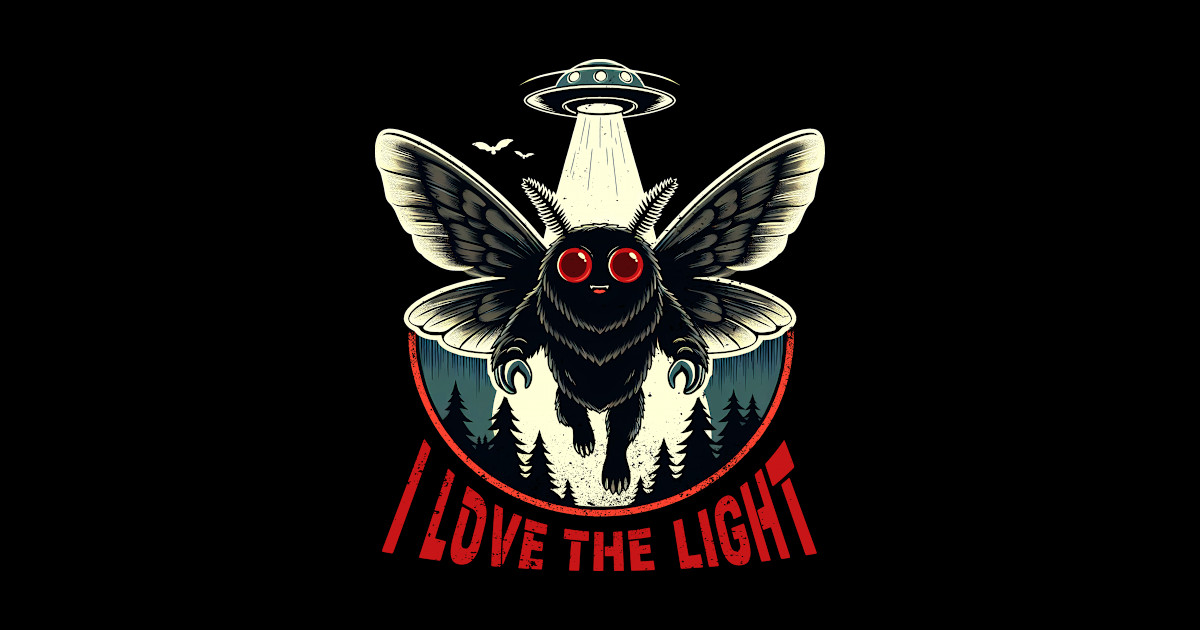 I Love the Light UFO Mothman Abduction - Mothman - Sticker | TeePublic