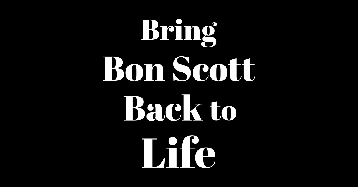 Bring Bon Scott Back to Life v2 - Acdc Band - Shorts | TeePublic