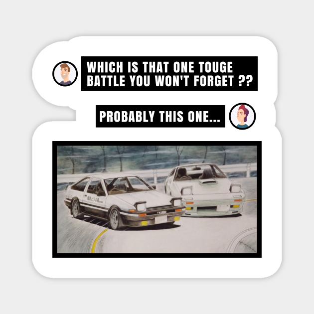 Initial D AE86 VS FC3S - Initial D - Magnet | TeePublic
