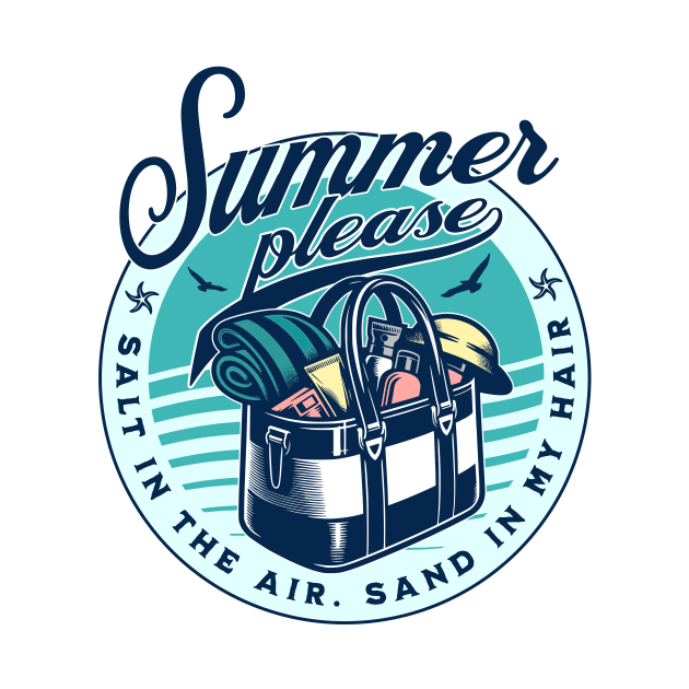 Summer please - Summertime - T-Shirt | TeePublic