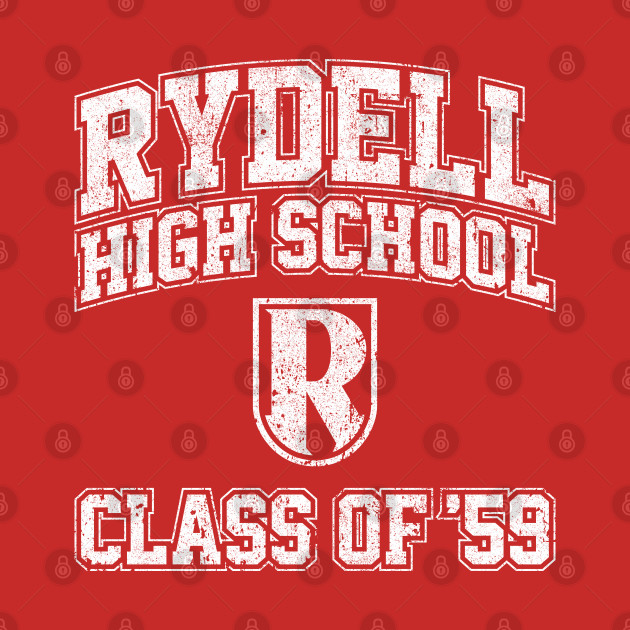 Rydell High School Class of '59 (Grease) - Grease - T-Shirt | TeePublic