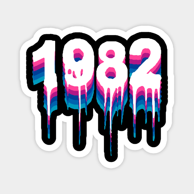 1982 Year Liquid Retro Neon - Made In 1982 - Magnet | TeePublic