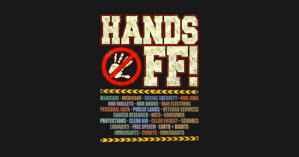 Hands Off Protest retro style black - Hands Off - T-Shirt | TeePublic