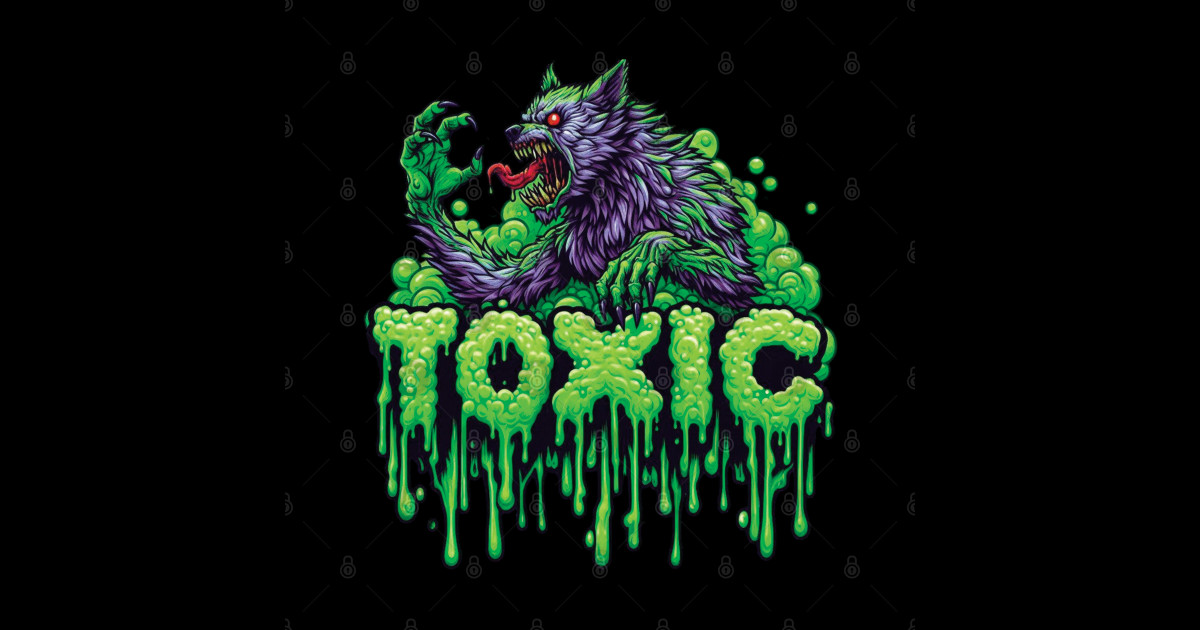 Toxic Werewolf - Werewolf - Sticker | TeePublic