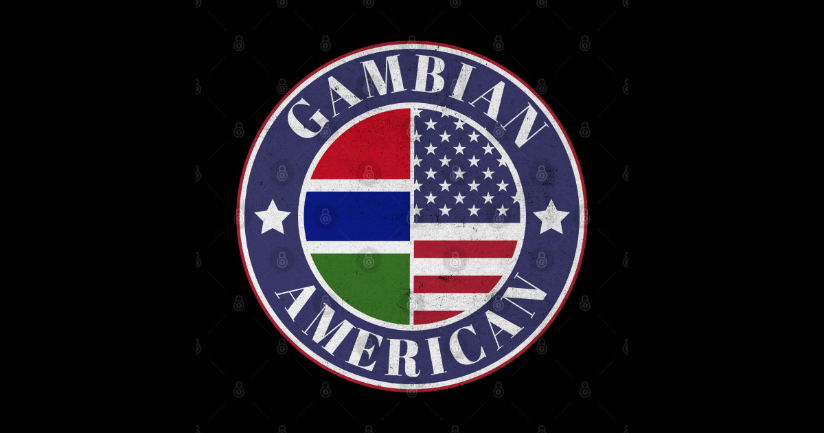 Proud Gambian-American Badge - The Gambia Flag - The Gambia - Sticker ...