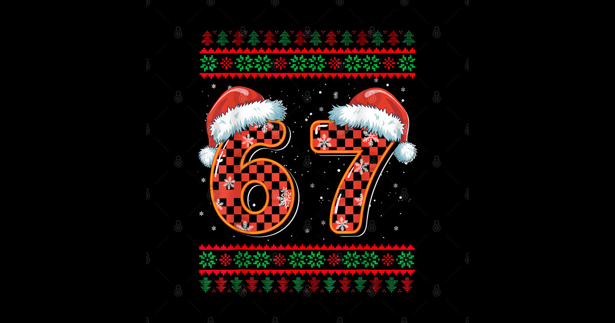 Funny 67 Six Seven Meme Brainrot Cringe Christmas Pajamas - 67 Meme ...