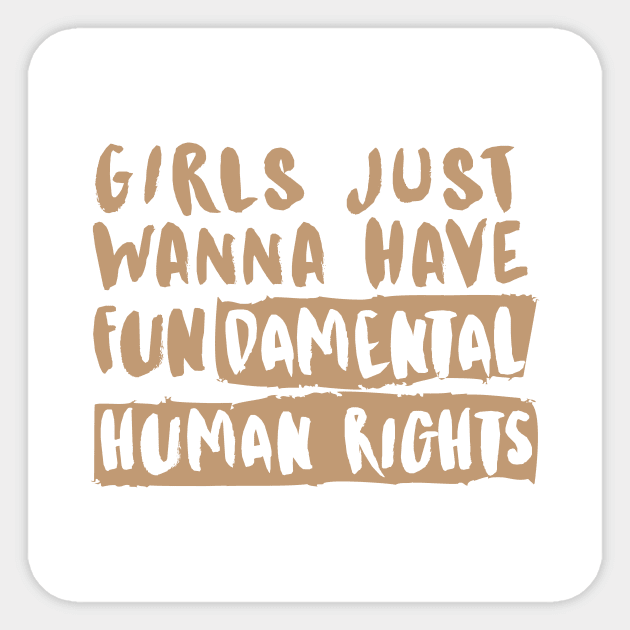 Girl fundamental rights - Women Rights - Sticker | TeePublic