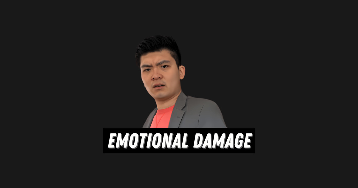 Emotional Damage - Emotional Damage - T-Shirt | TeePublic