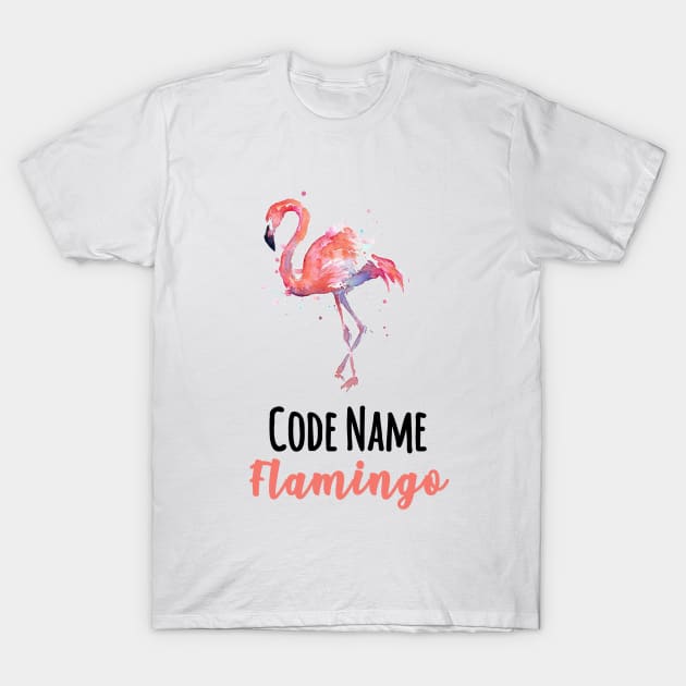 code name flamingo - The West Wing - T-Shirt | TeePublic