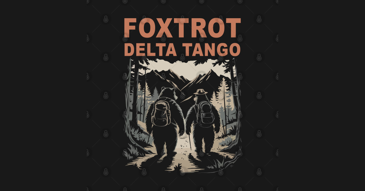 Foxtrot Delta Tango - Foxtrot Delta Tango - T-Shirt | TeePublic