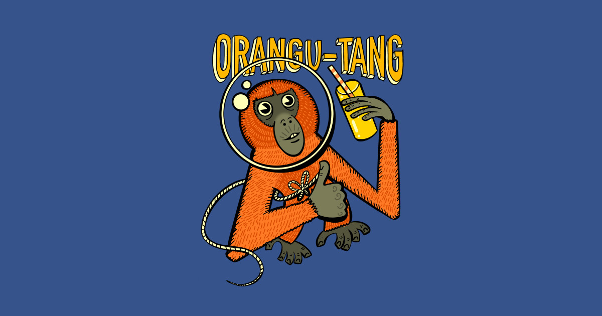 The Orangu Tang - Monkey In Space - Tank Top | TeePublic