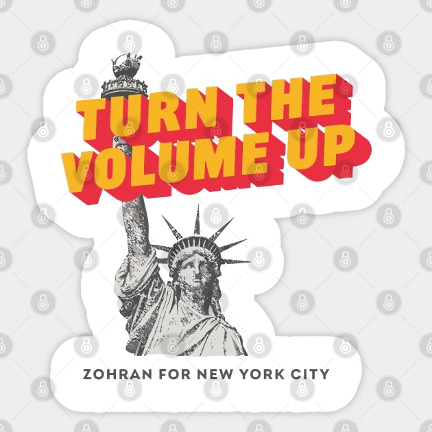 Turn The Volume Up - Turn The Volume Up - Sticker | TeePublic