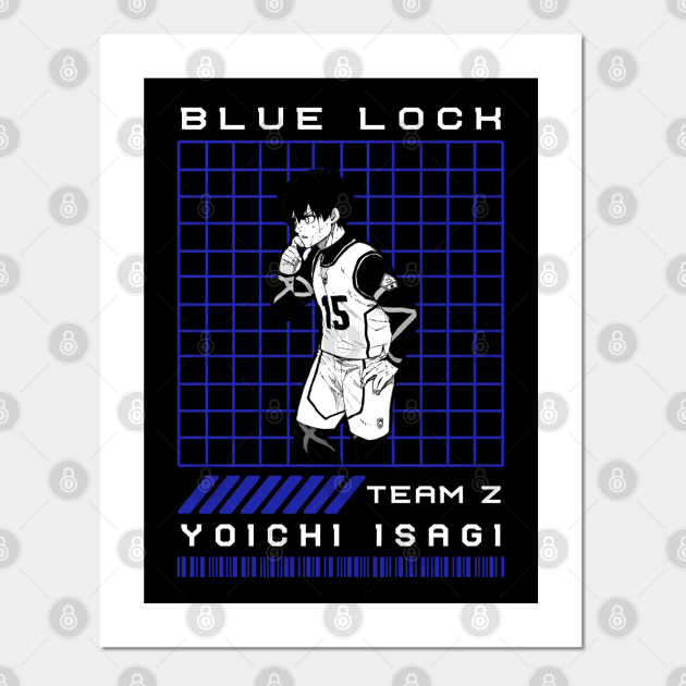 YOICHI ISAGI - TEAM Z - Blue Lock - Posters and Art Prints | TeePublic