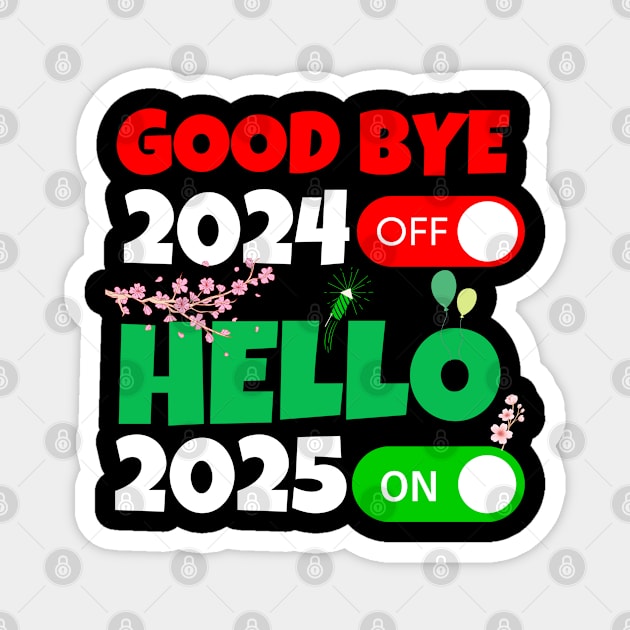Happy New Year 2025 Goodbye 2024 Hello 2025 Party Family - Goodbye 2024 ...