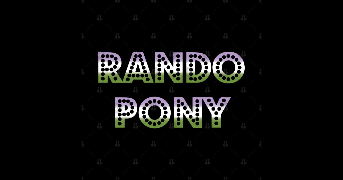RandoPonyTM Marquee Genderqueer Gradient - Randopony - Sticker | TeePublic