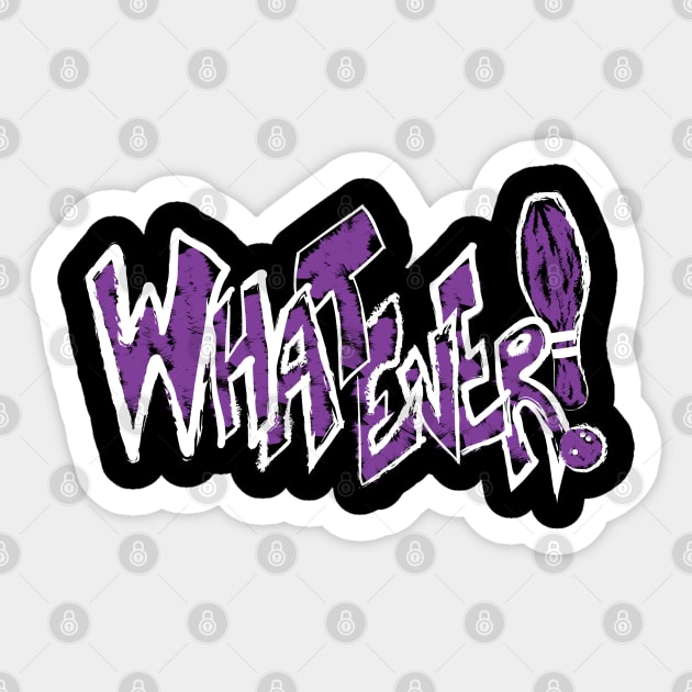 Whatever Bowling Logo - Bowling - Sticker | TeePublic