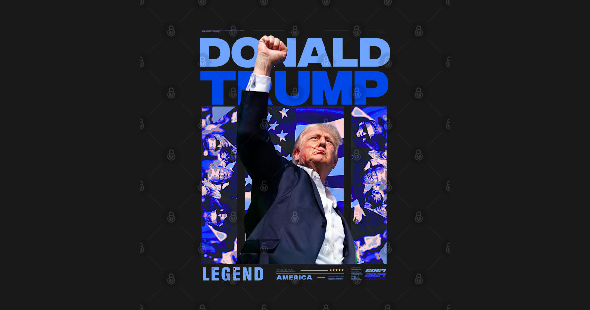 DONALD TRUMP THE LEGEND - Donald Trump - T-Shirt | TeePublic