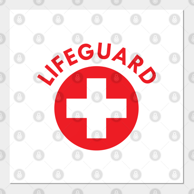 Lifeguard - Lifeguard Gifts - Posters and Art Prints | TeePublic