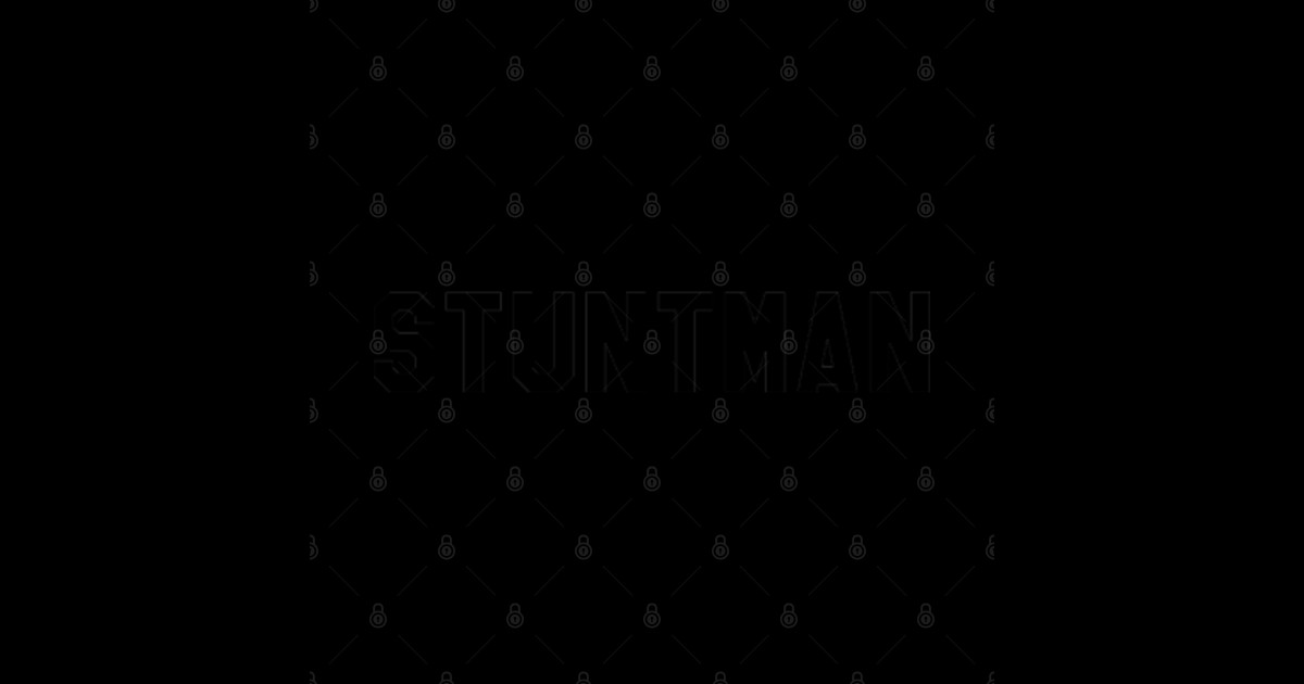 Stuntman - Stuntman - Sticker | TeePublic