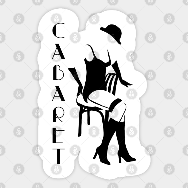 Cabaret - Cabaret - Sticker | TeePublic