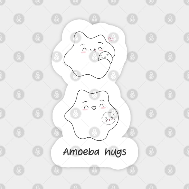 Amoeba hugs are often fatal. Biology Pun Fun - Science Pun - Magnet ...