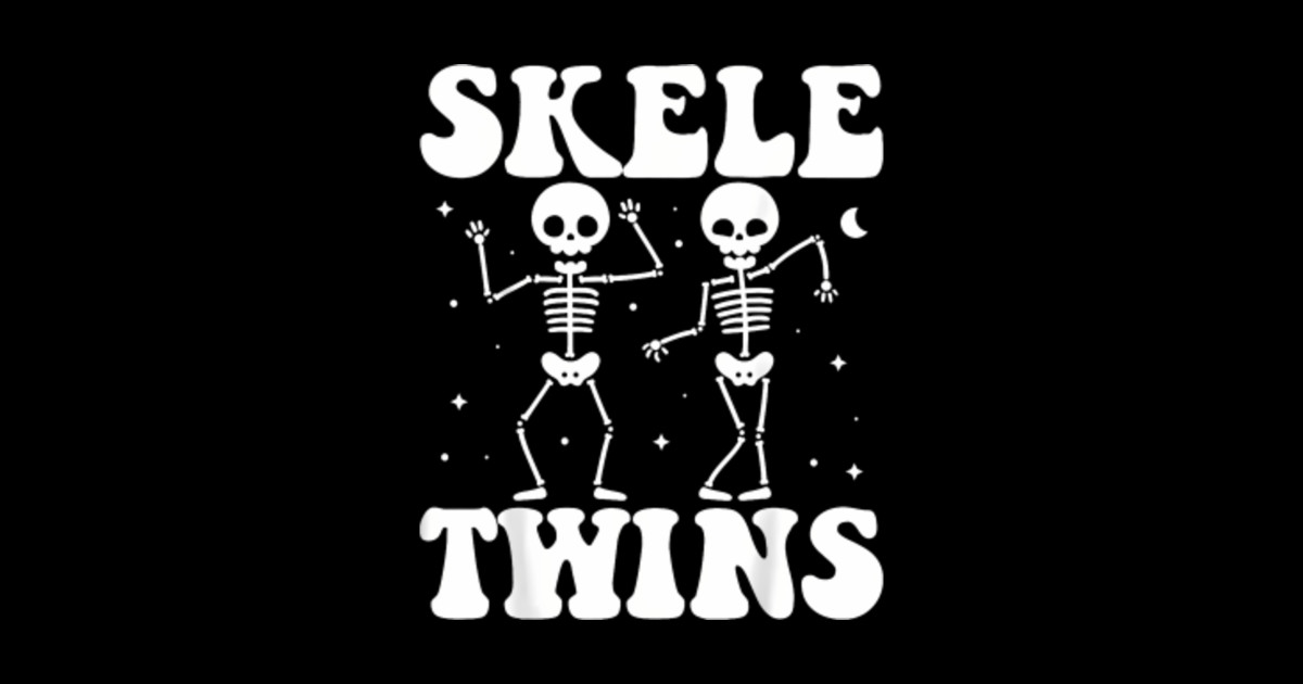 Dancing Skeletons Twins Halloween Matching Skeletwins - Halloween ...