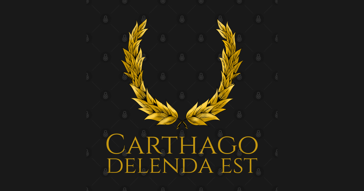 Carthago Delenda Est - History Of Ancient Rome - Carthago Delenda Est ...